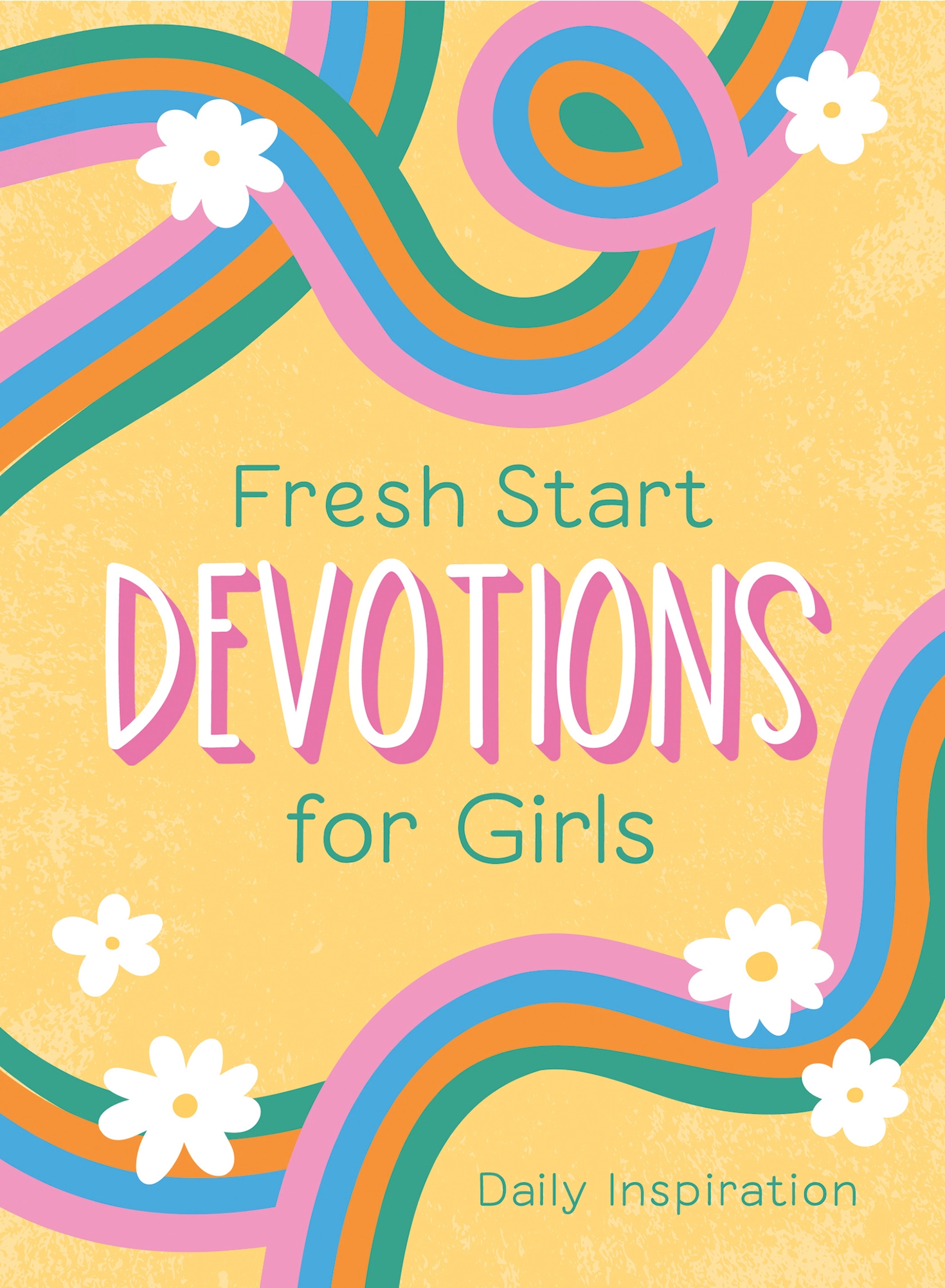 Fresh Start Devotions For Girls – Magpies Mount Juliet
